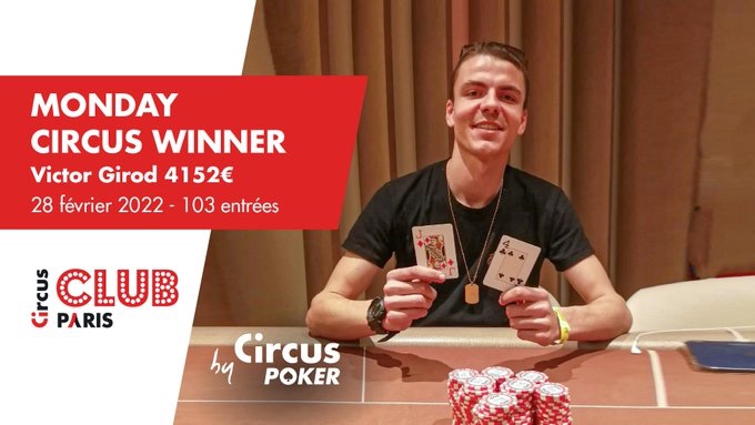 Victor Girod s’offre le Monday Circus – Les clubs de jeux parisiens